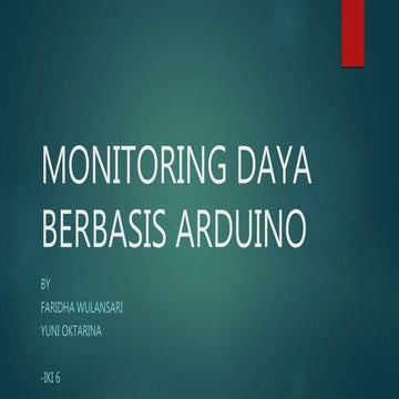 Monitoring daya berbasis arduino | PPTX