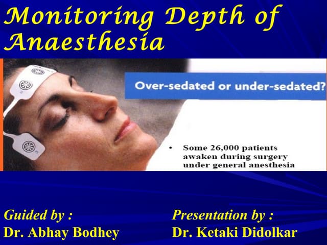 BIS Monitoring and It's Role in Anesthesia - Jeet Dey.pptx