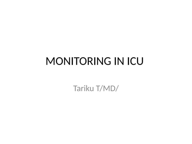 Icu monitoring | PPTX