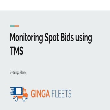 Monitoring spot bids using tms | PDF | Logistics and Transportation ...