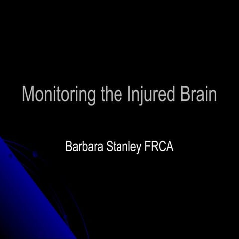Monitoring the injured brain | PPT