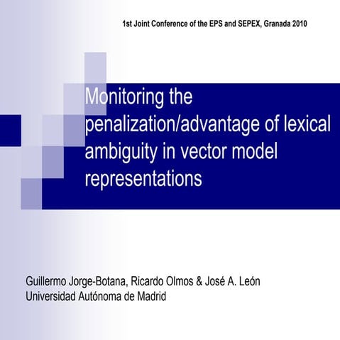 Monitoring the penalization/advantage of lexical ambiguity in vector ...