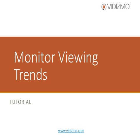 Monitor Viewing Trends | PPT