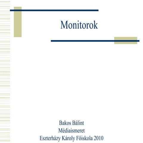 Monitorok fajtái | PPT