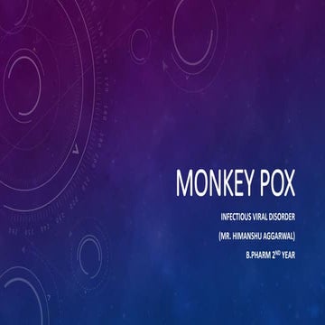 Pathophysiology on Monkeypox PPT .pptx