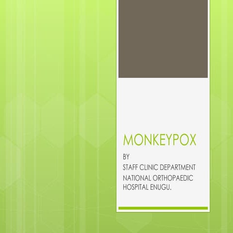 Power point presentation on MONKEYPOX.pptx