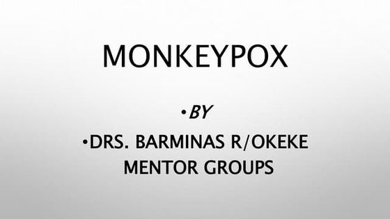 Monkeypox [Autosaved].ppt