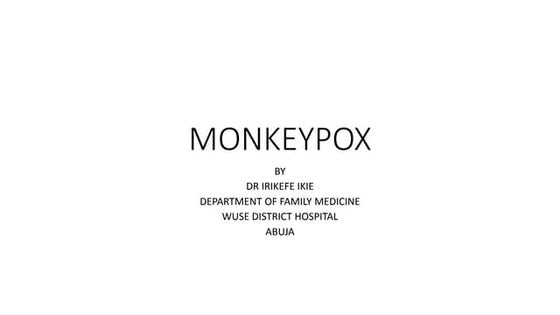 monkeypox.pptx Mpox outbreak/ spread and control | PPT