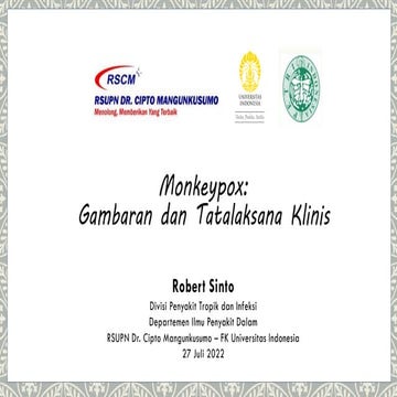 Monkeypox Sosialisasi Klinis 27 Juli 2022 - Robert Sinto.pdf
