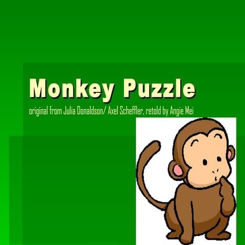 Monkey Puzzle Ppt | PPS