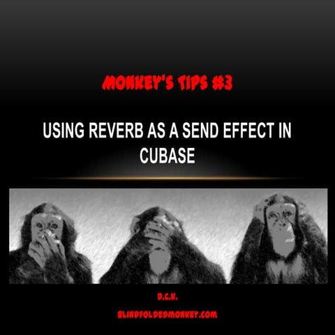 Using Reverb as a Send Effect in Cubase | PPT