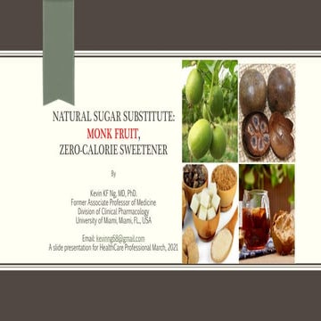 Natural Sugar Substitute: Monk Fruit, Zero-calorie Sweetener | PDF