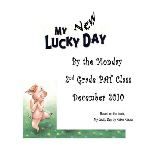 Mon new lucky day | PPT