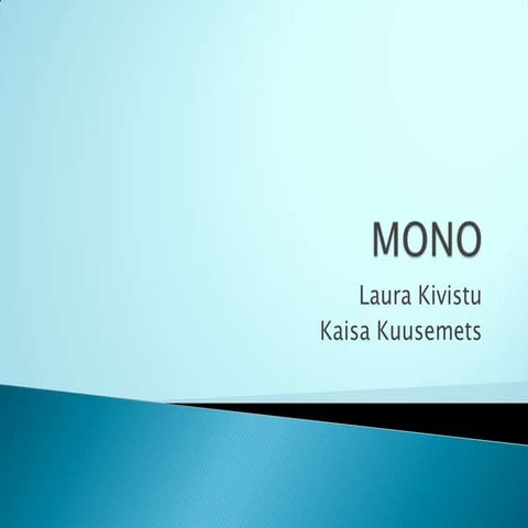 Mono | PPT