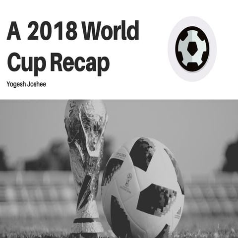 A 2018 World Cup Recap | PDF