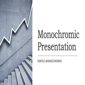 Monochromic Presentation for easy and simple presentation | PPTX