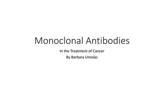 Production of Monoclonal Antibodies and its application : Rituximab | PPTX
