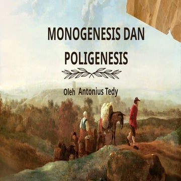 Apakah manusia berasal dari Monogenesis dan Poligenesis.pptx