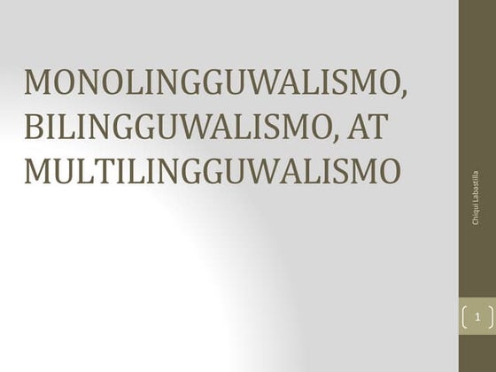 Modyul 1: Monolingguwalismo, Bilingguwalismo, Multilingguwalismo at Poliglot | DOCX