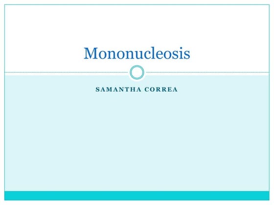 Mononucleosis | PPT