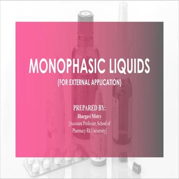 Monophasic liquids (for external application) | PPT