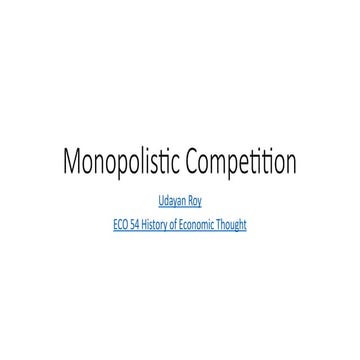 Monopolistic_Competition.pptx by Edward Chamberlin | PPTX