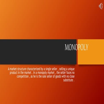 Monopoly behavior | PPTX