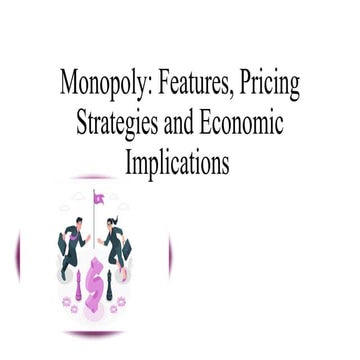 monopoly competition and it's types and scope | PPTX