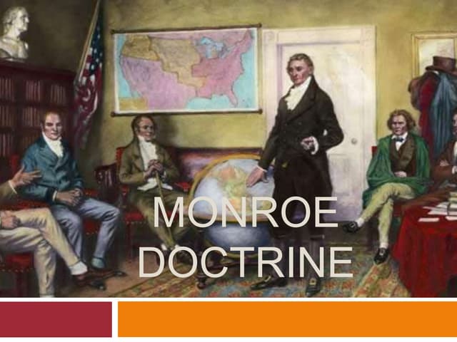 PPT - Monroe Doctrine - IIA2