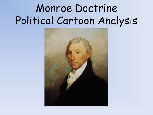 PPT - Monroe Doctrine - IIA2