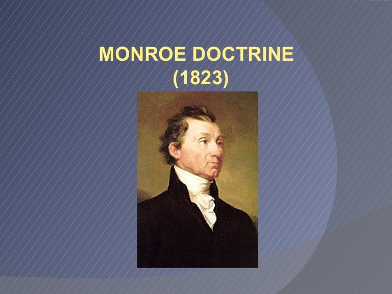 PPT - Monroe Doctrine - IIA2