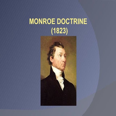 PPT - Monroe Doctrine - IIA2 | PPT