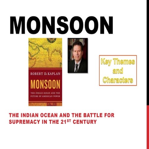 Monsoon-Key Themes and Characters | PPT