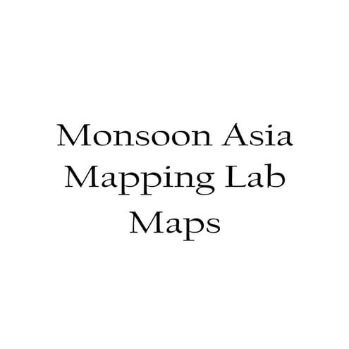 Monsoon asia mapping lab maps | PDF