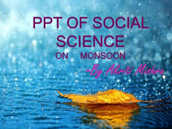 Monsoon | PPTX | Weather | Science