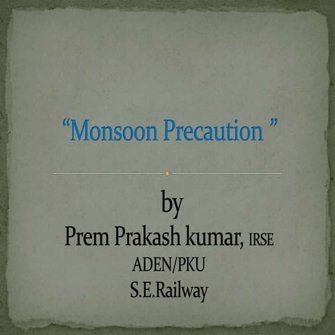 Monsoon precaution [aden pku] | PPTX