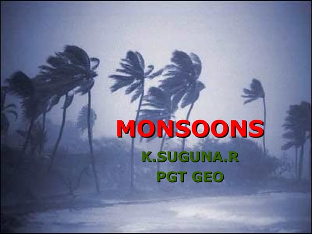 Monsoons | PPTX