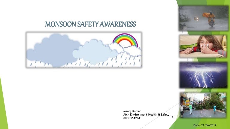 Monsoon safety awareness & preparations.... Environment Health