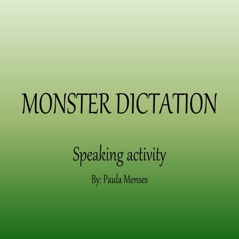 Monster dictation | PPTX