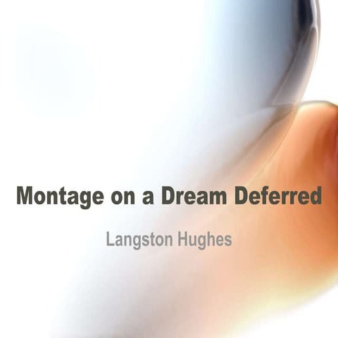 Montage on a dream deferred | PPT