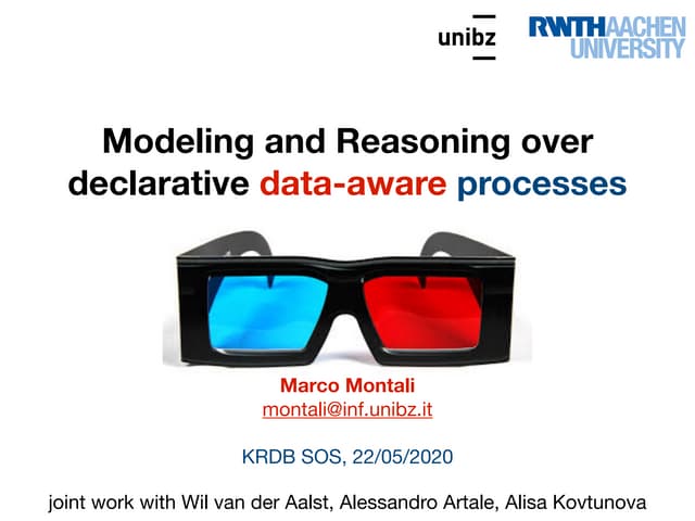 Modeling And Reasoning Over Declarative Data Aware Processes Ppt