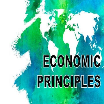 economic principles | PPTX | Business Accounting & Finance | Business