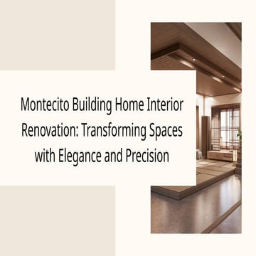 Montecito Building – Home Interior Renovation Excellence in Custom ...