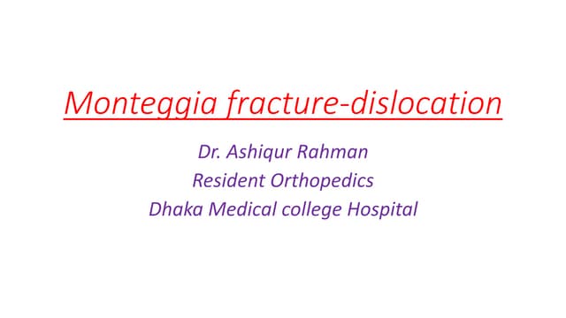 Monteggia fracture & galeazzi fracture | PPTX