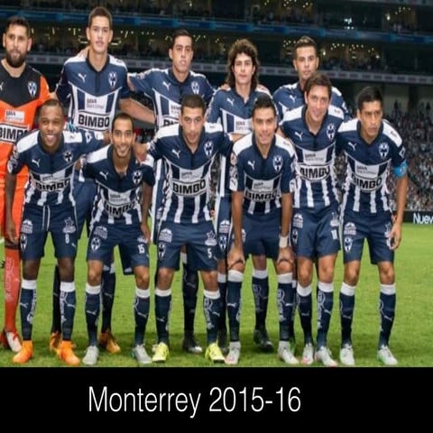 INFORME: Club de Fútbol Monterrey 2015-16 | PDF