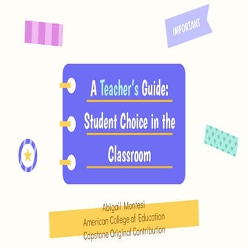 A Teachers Guide: Student Choice in the Classroom | PDF | Educational ...