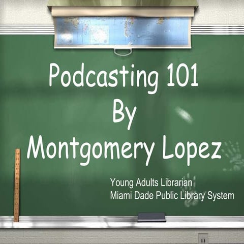Podcasting 101 | PPT
