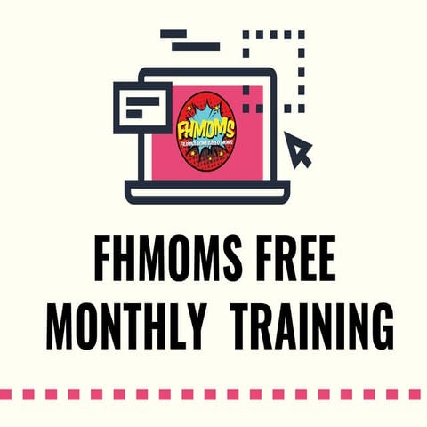 Fhmoms Monthly Free Training | PDF