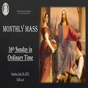 monthly mass 6152025.pptx 16th Sunday in Ordinary time | PPTX