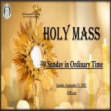 monthly mass 9212025 - 25th Sunday in Ordinary Time | PPTX